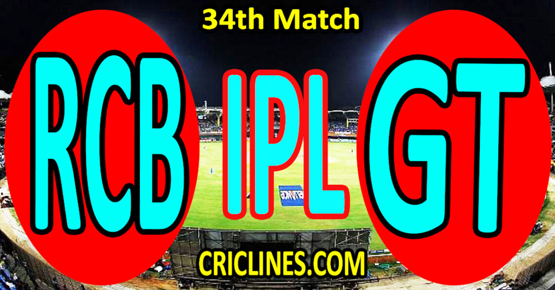 RCB vs GT-Today Match Prediction-IPL Match Today 2026-34th Match-Venue ...